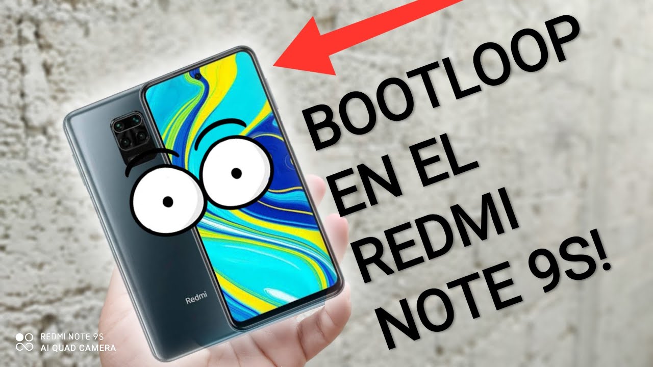REDMI NOTE 9S SE REINICIA!!! BOOTLOOP REDMI NOTE 9S!!! - YouTube