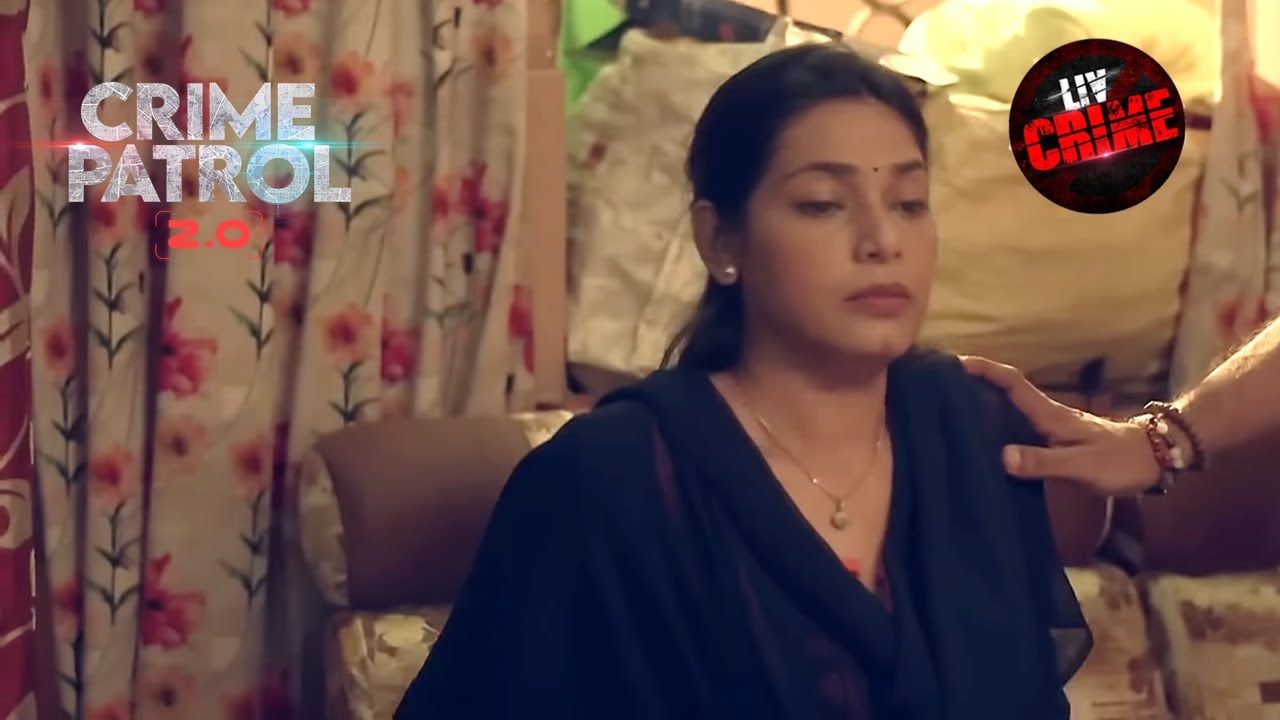A Vicious Consequence Of 'Conditional Love' | Crime Patrol 2.0 | Ep 147 | Full Episode - YouTube