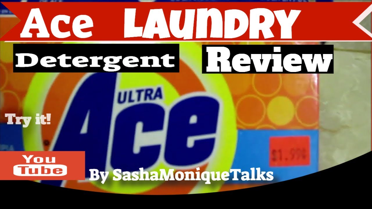 Ace Laundry Detergent Review By #SashaMoniqueTalks - YouTube