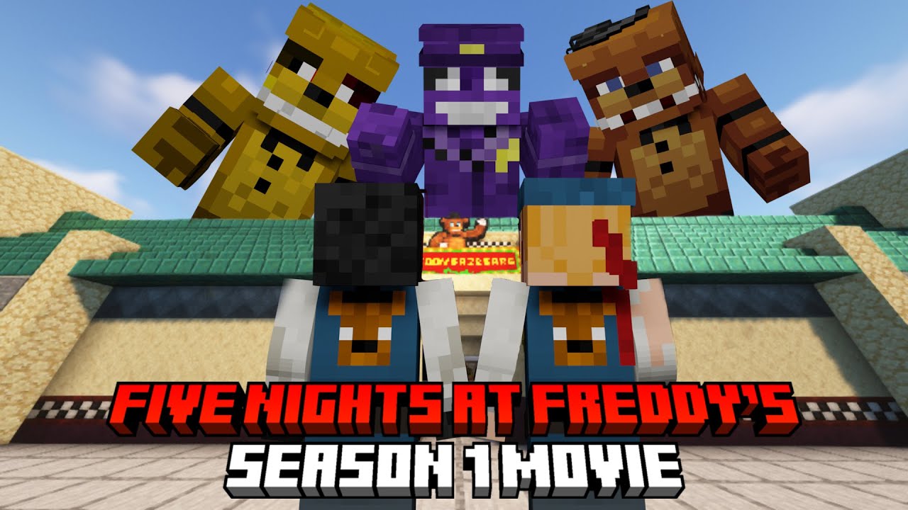 Five Nights At Freddy's Season 1 Minecraft Roleplay FNAF [Movie] - YouTube
