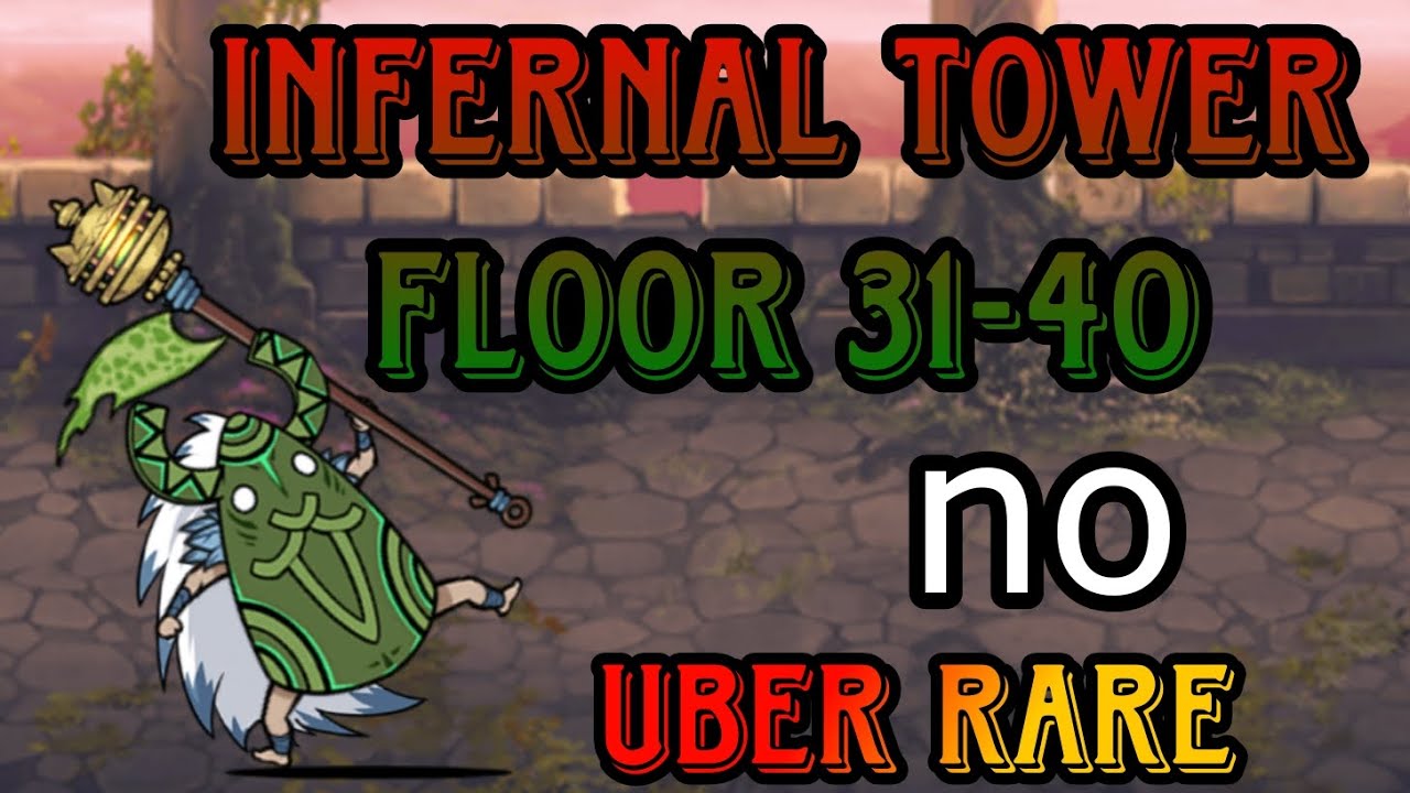 Прохожу infernal tower Floor 31-40 без уберов батл кэтс infernal tower ...
