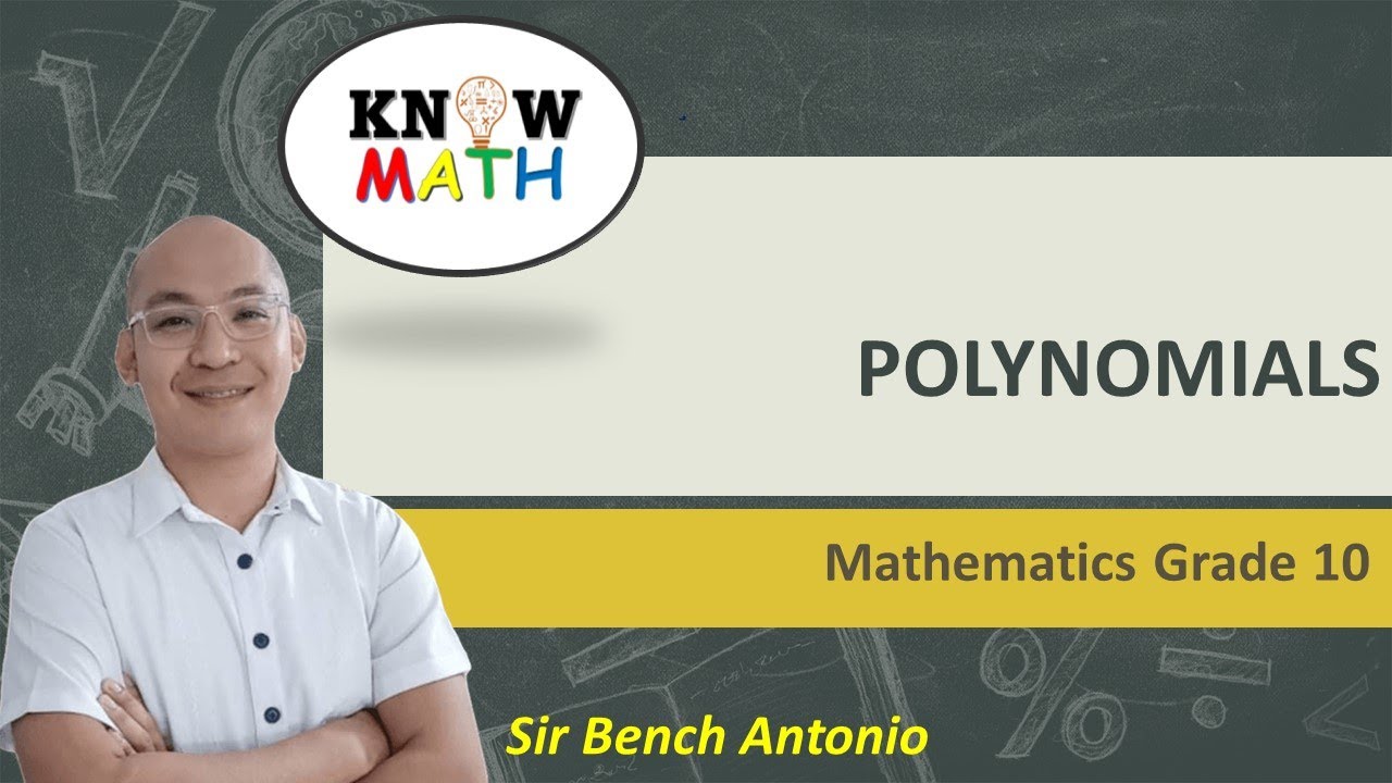 (Grade 10 - Quarter 1) ILLUSTRATION OF POLYNOMIALS - YouTube