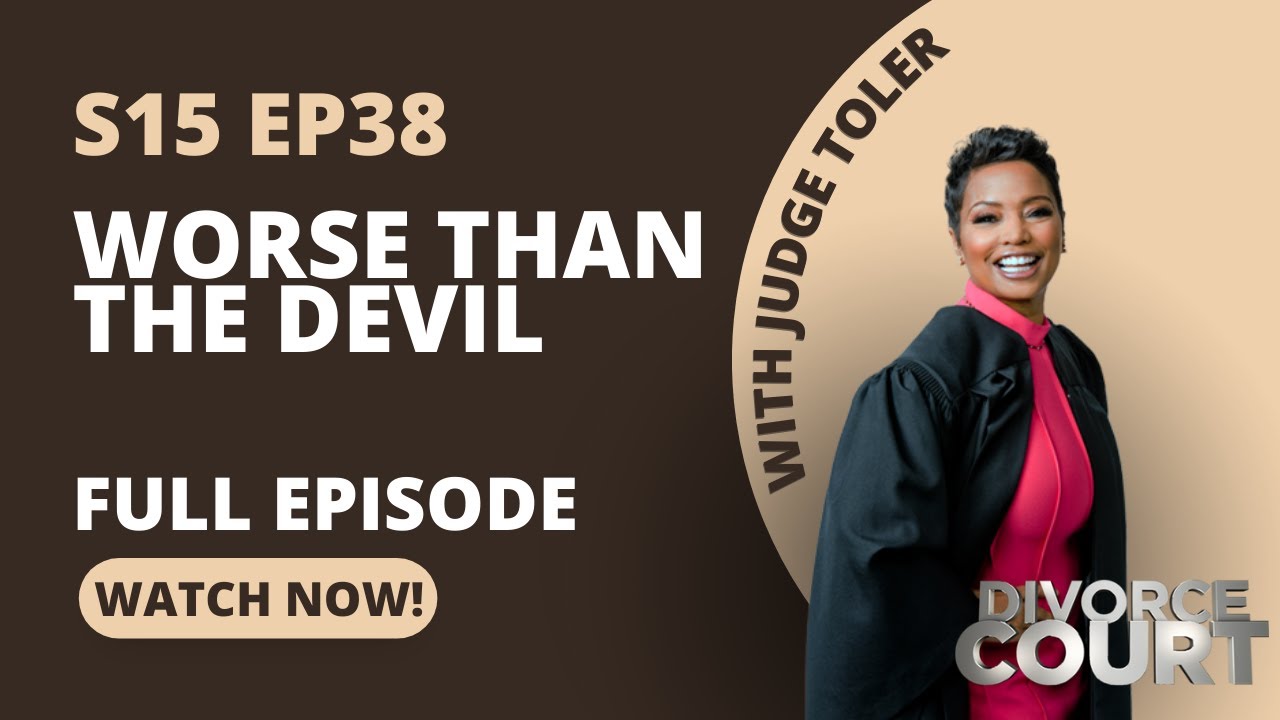 Divorce Court - Gary vs. Tonya - Worse Than the Devil - Season 15, Episode 38 - Full Episode ...