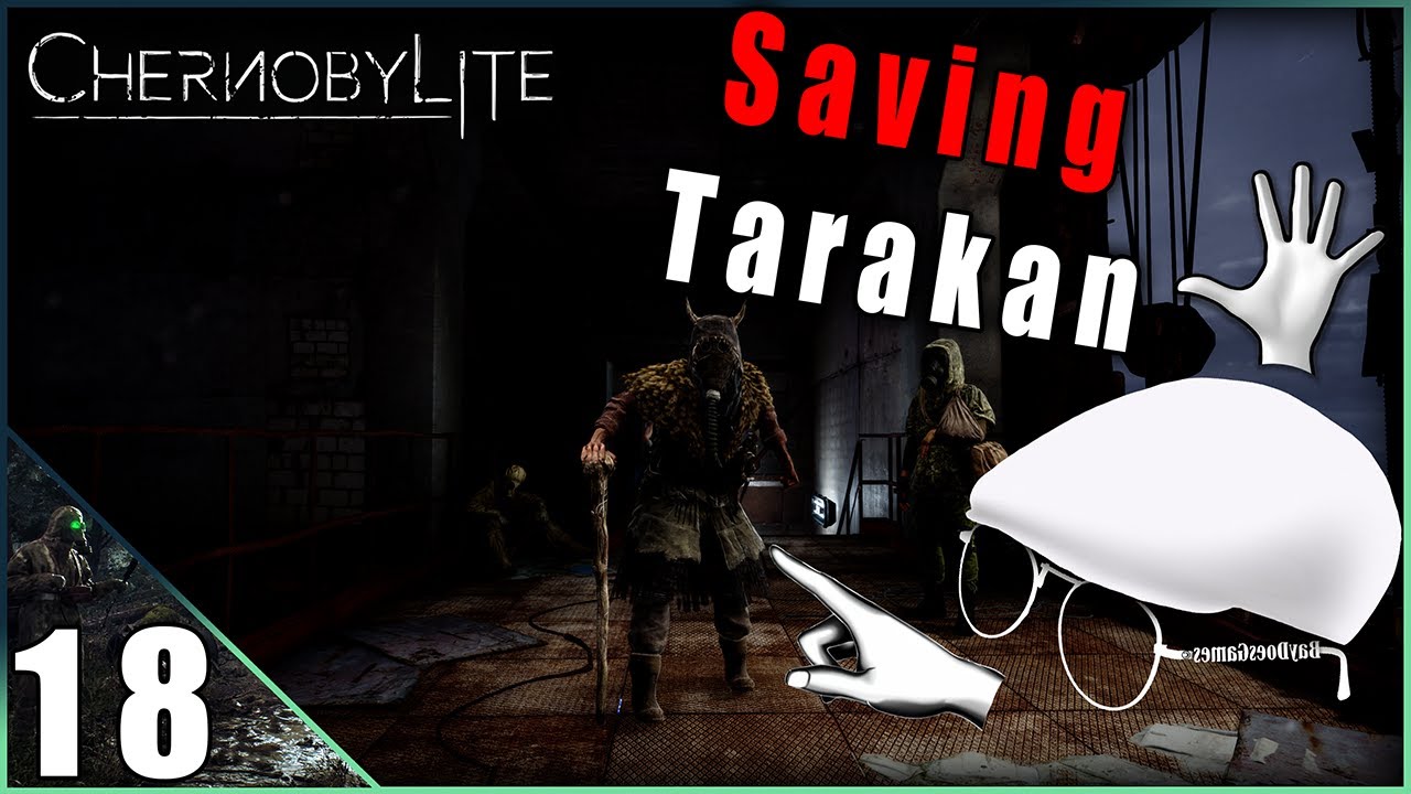 Going To Save Tarakan! | Chernobylite Let's Play 18 - YouTube