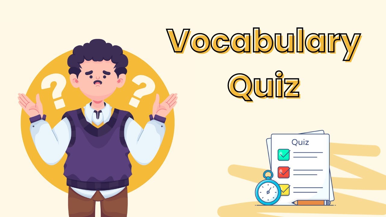 Boost Your English Skills: Take the Vocabulary Quiz and Aim for a ...