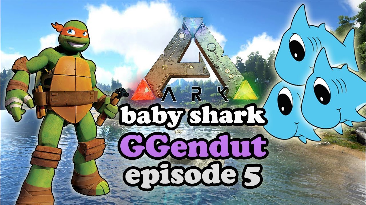 baby shark | Ark Survival Evolved Indonesia Part 5 - YouTube