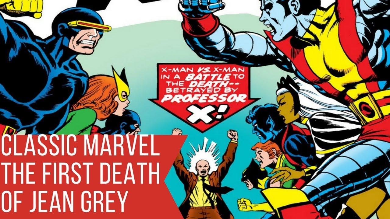 First Death of Jean of Grey (Classic Marvel Uncanny X-men 100) - YouTube