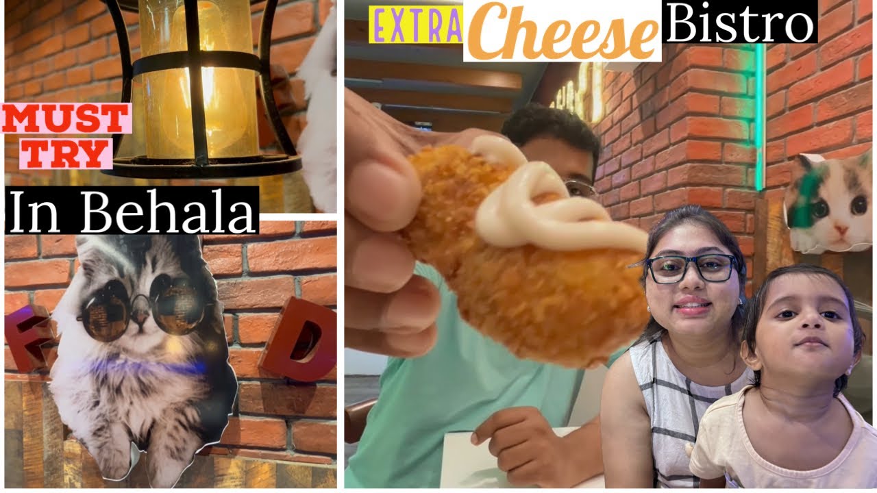 EXTRA CHEESE BISTRO || BEHALA BEST FOOD || AVIRA-R NOTUN KHELNA PEYEO HATH PA CHHURE KANNA ...