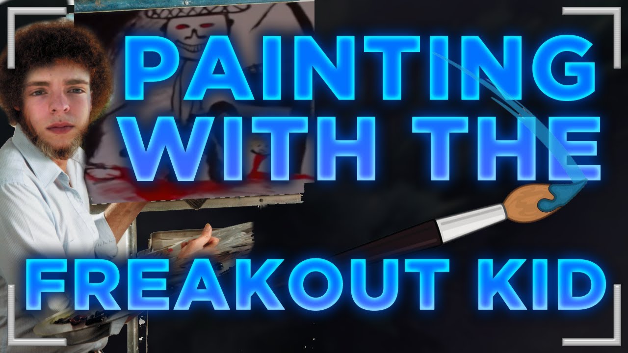 Painting with the Freakout Kid - YouTube