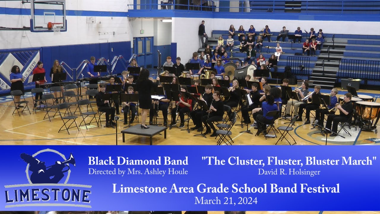 "The Cluster, Fluster, Bluster March" - Black Diamond Band-Limestone ...