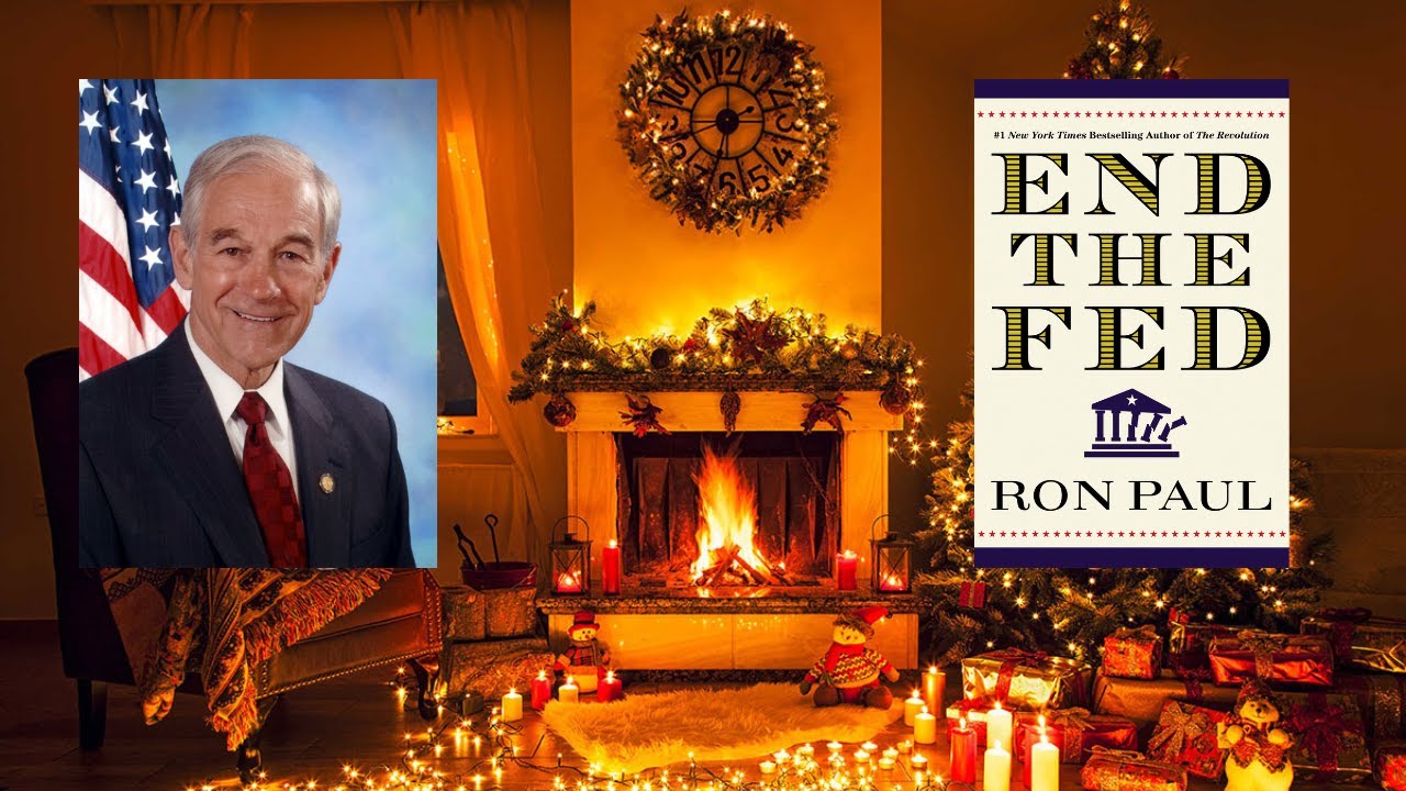 [Libertärer Adventskalender] 07. Ron Paul - End the Fed - YouTube