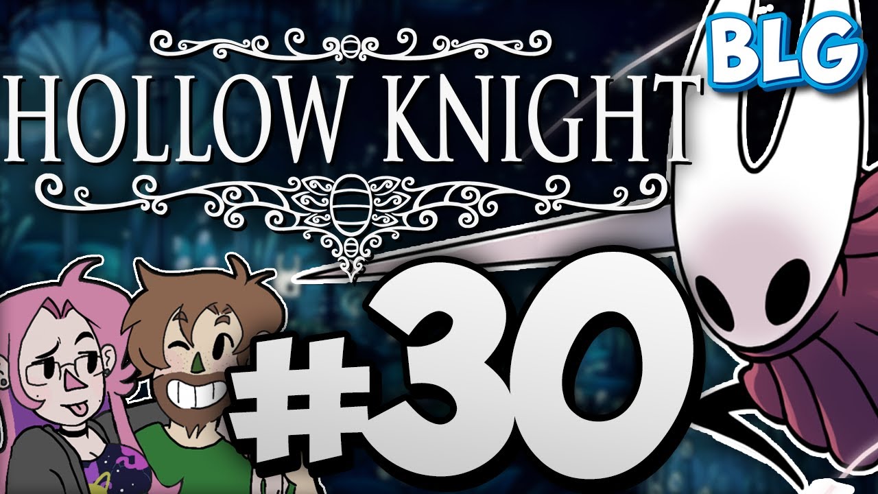 Lets Play Hollow Knight - Part 30 - King's Brand - YouTube