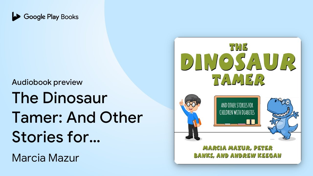 The Dinosaur Tamer: And Other Stories for… by Peter Banks · Audiobook ...