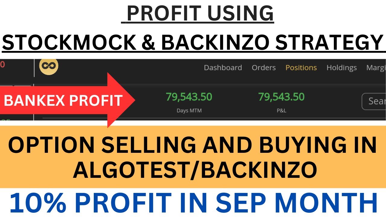 10% PROFIT IN SEP MONTH | PROFIT USING STOCKMOCK & BACKINZO STRATEGY ...