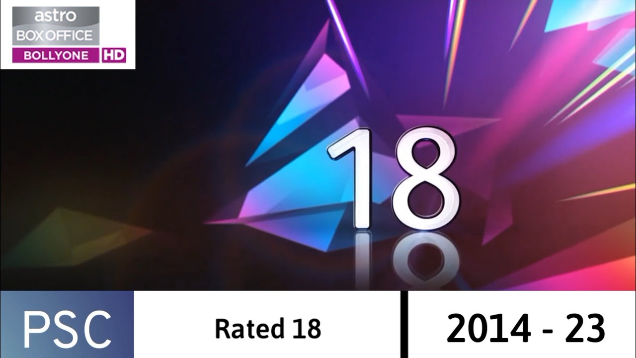 Rated 18 (2014-23): Astro Box Office BollyOne HD - YouTube