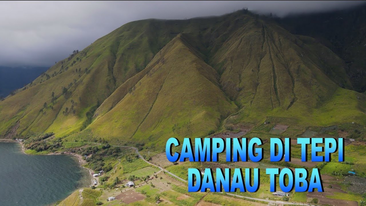 INDAHNYA VIEW CAMPING DI TEPI DANAU TOBA || PAROPO / PULAU SILALAHI ...