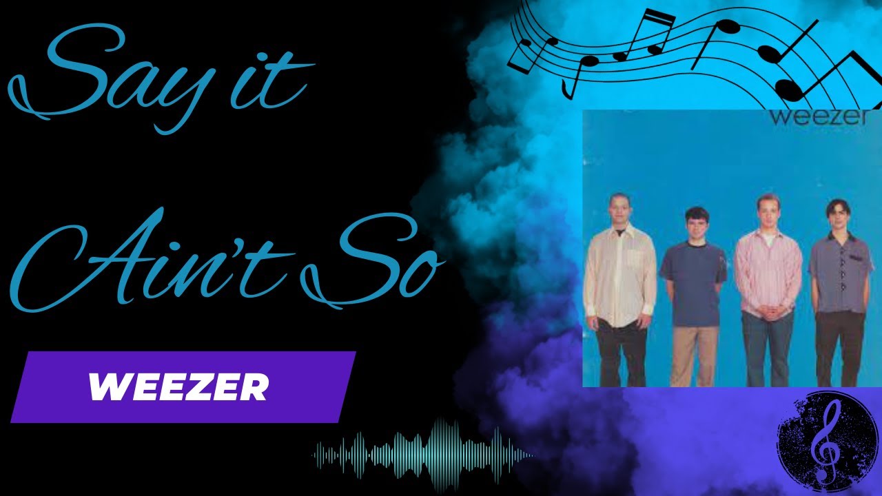 Weezer - Say It Ain't So (Guitar and Piano Sheet Music with Tabs - YouTube