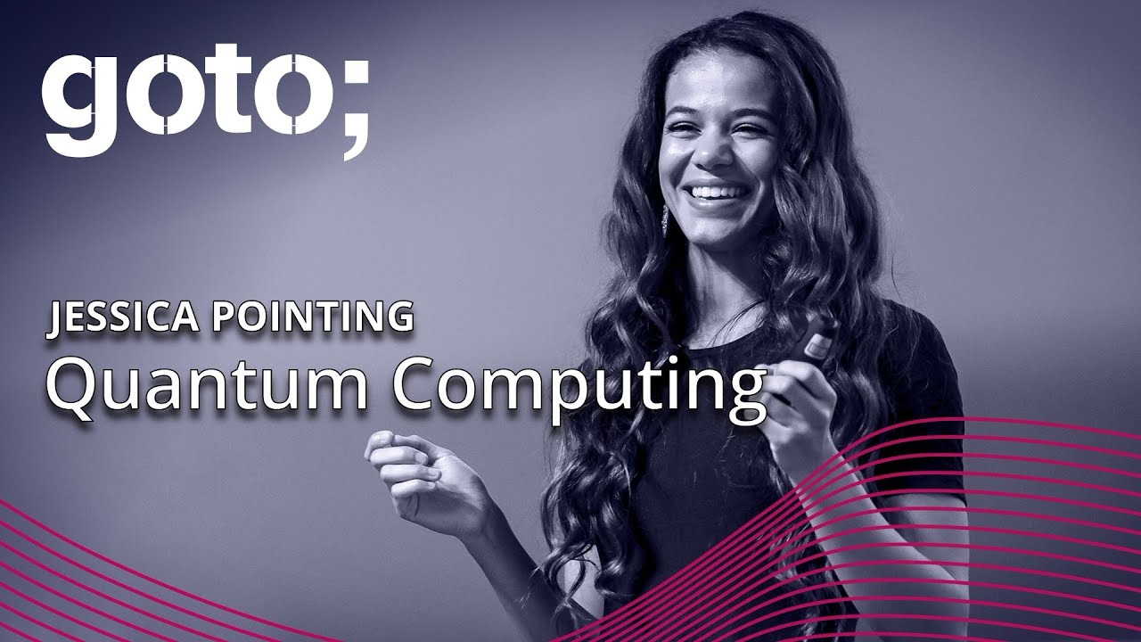 Quantum Computing • Jessica Pointing • GOTO 2019 - YouTube
