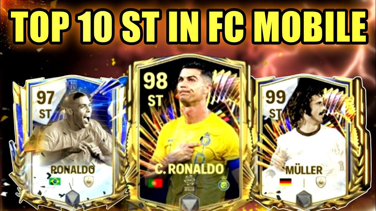 Best ST In FC Mobile 😍 | Top 10 ST in Fc Mobile | fc mobile best st ...