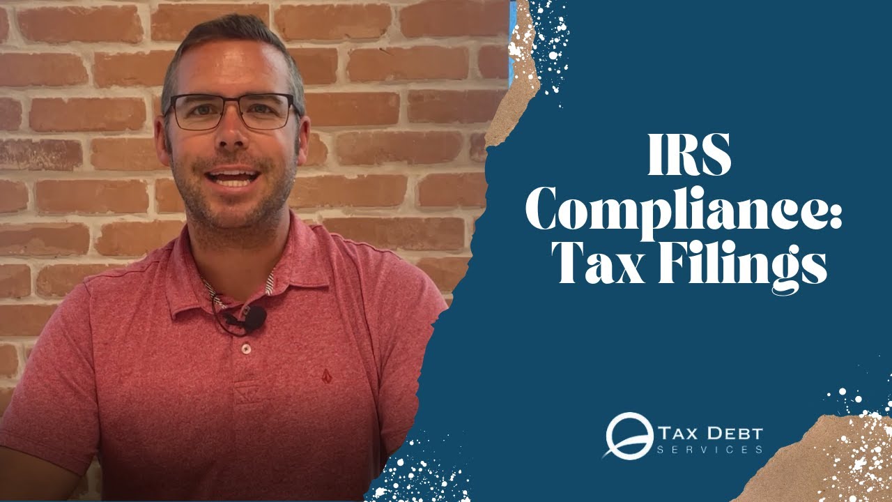 IRS Compliance: Tax Filings - YouTube