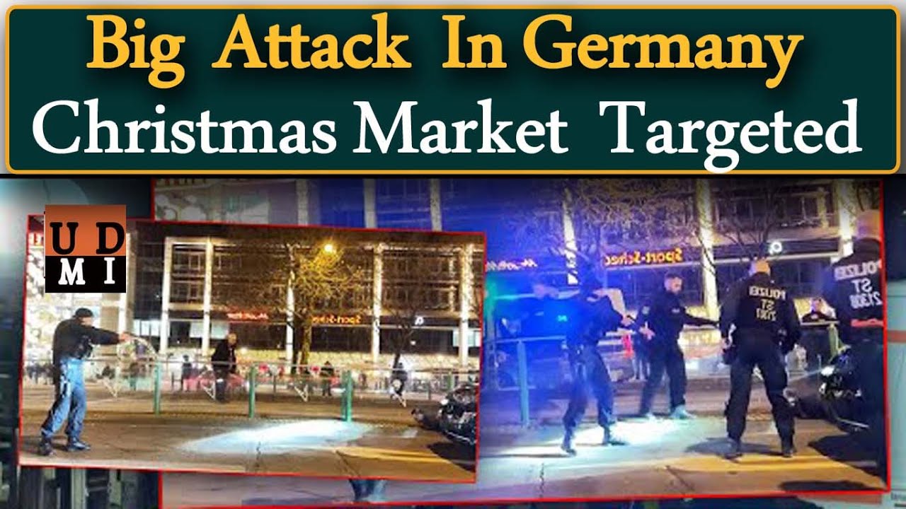 Christmas Market Tragedy: Germany Hit, Dozens Dead & Injured | Saudi ...