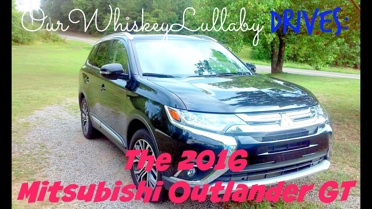 The 2016 Mitsubishi Outlander GT - YouTube