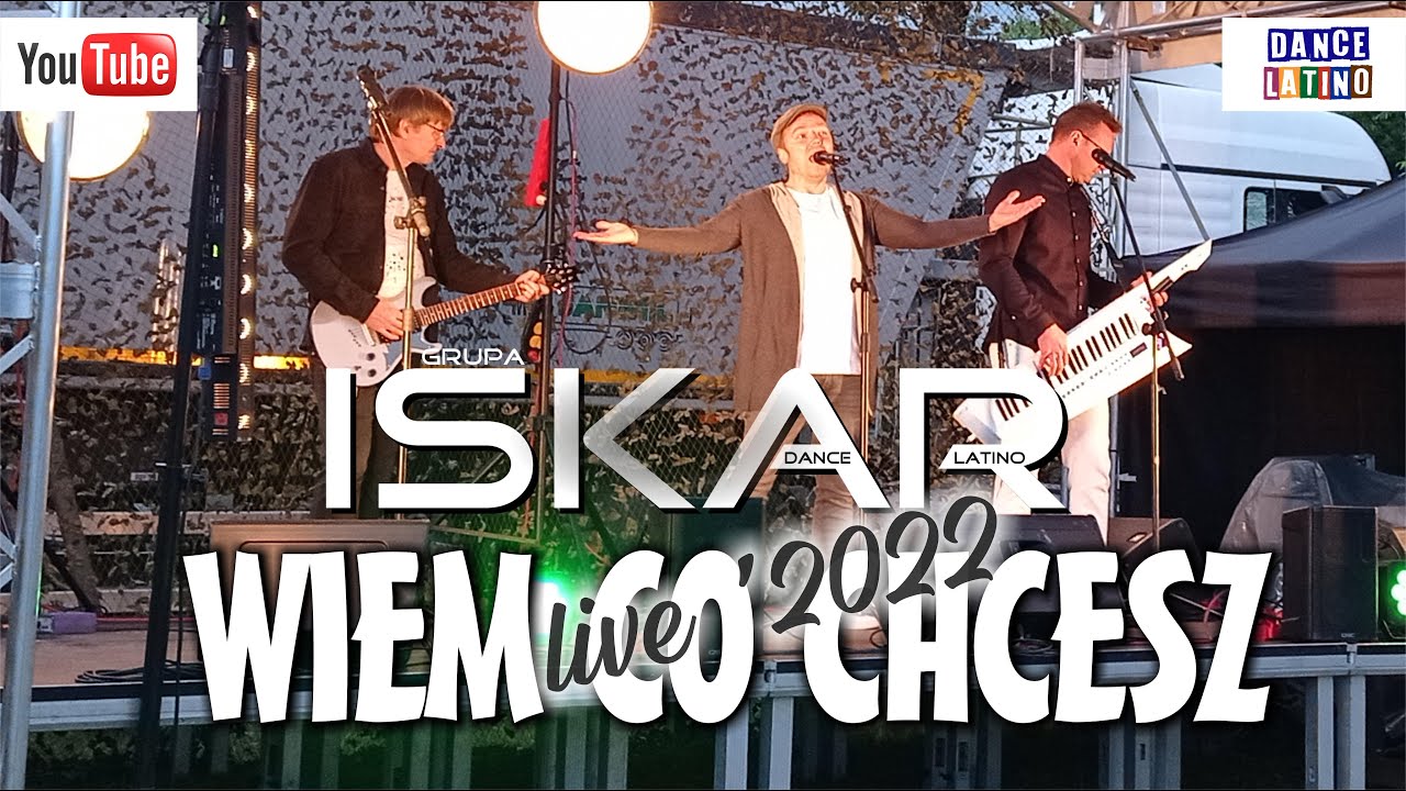 ISKAR - WIEM CO CHCESZ (live '2022) - YouTube