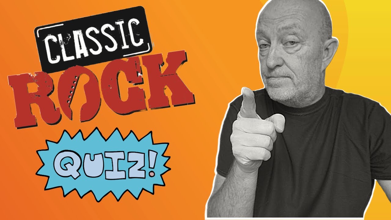 CLASSIC ROCK QUIZ - How Many Can You Get Right? - YouTube