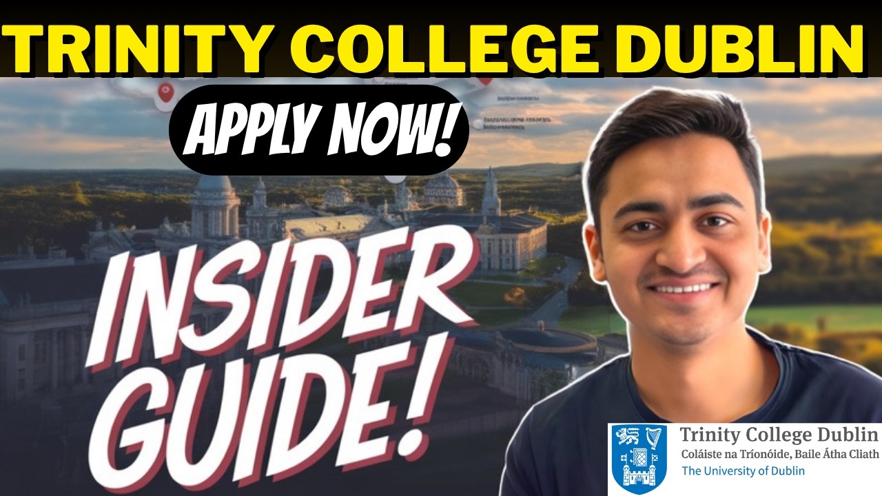 How to Get Admission at Trinity College Dublin in 2026-27 (Tips from a ...