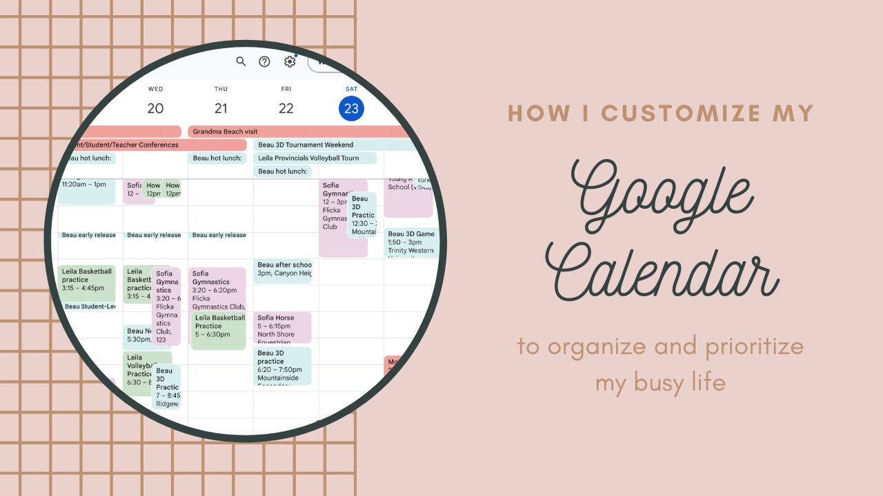 How I Customize Google Calendar to Manage & Prioritize My Busy Schedule ...