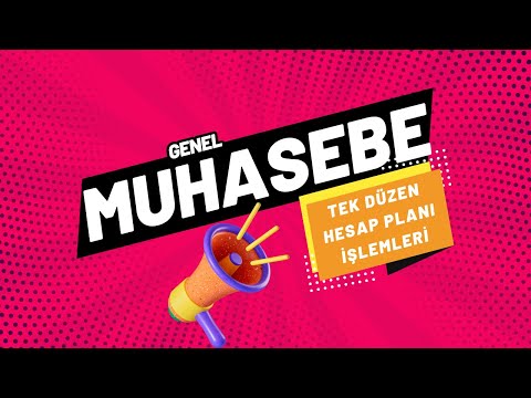 GENEL MUHASEBE - ZİRVE MÜŞAVİR - TEK DÜZEN HESAP PLANI İŞLEMLERİ