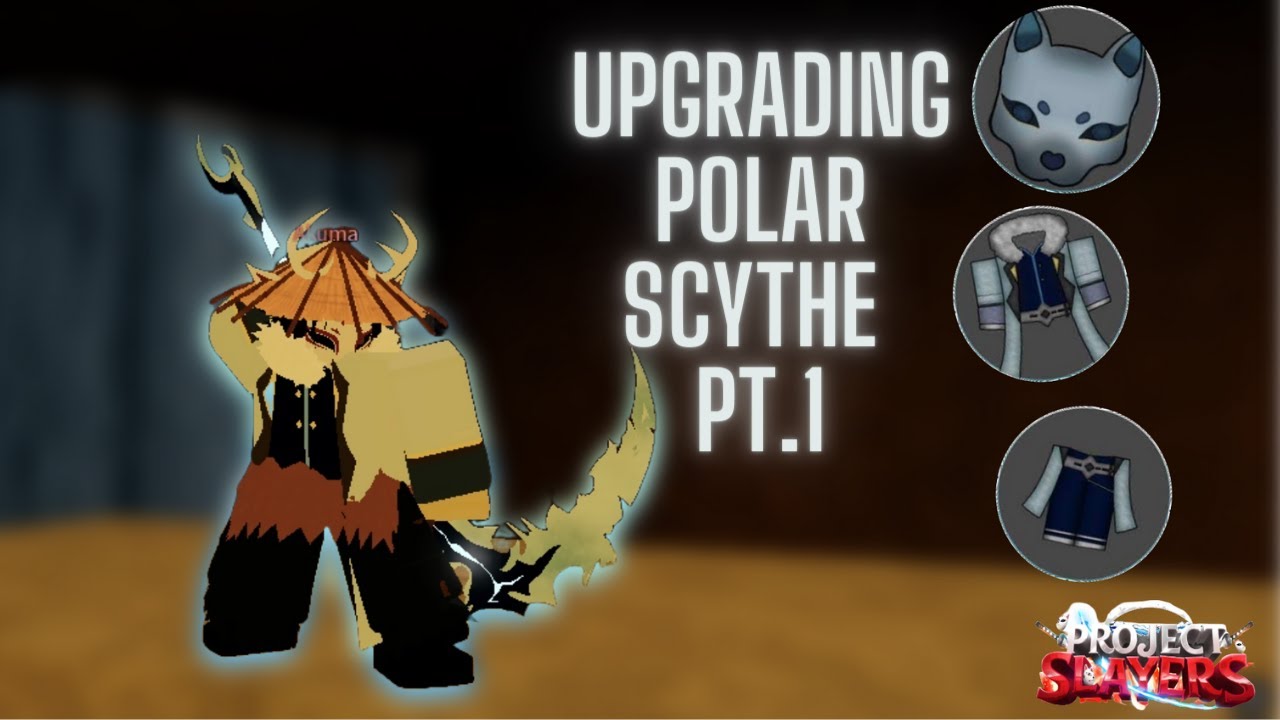 I Spent 50 Hours Trying To Upgrade Polar Scythe (Project Slayers) - YouTube