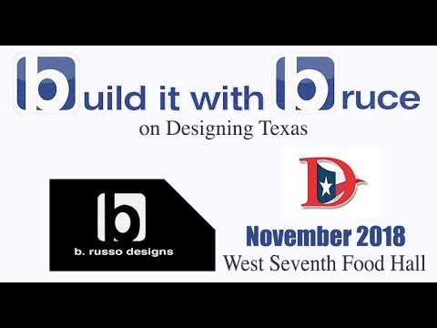 Build it with Bruce on Designing Texas - YouTube