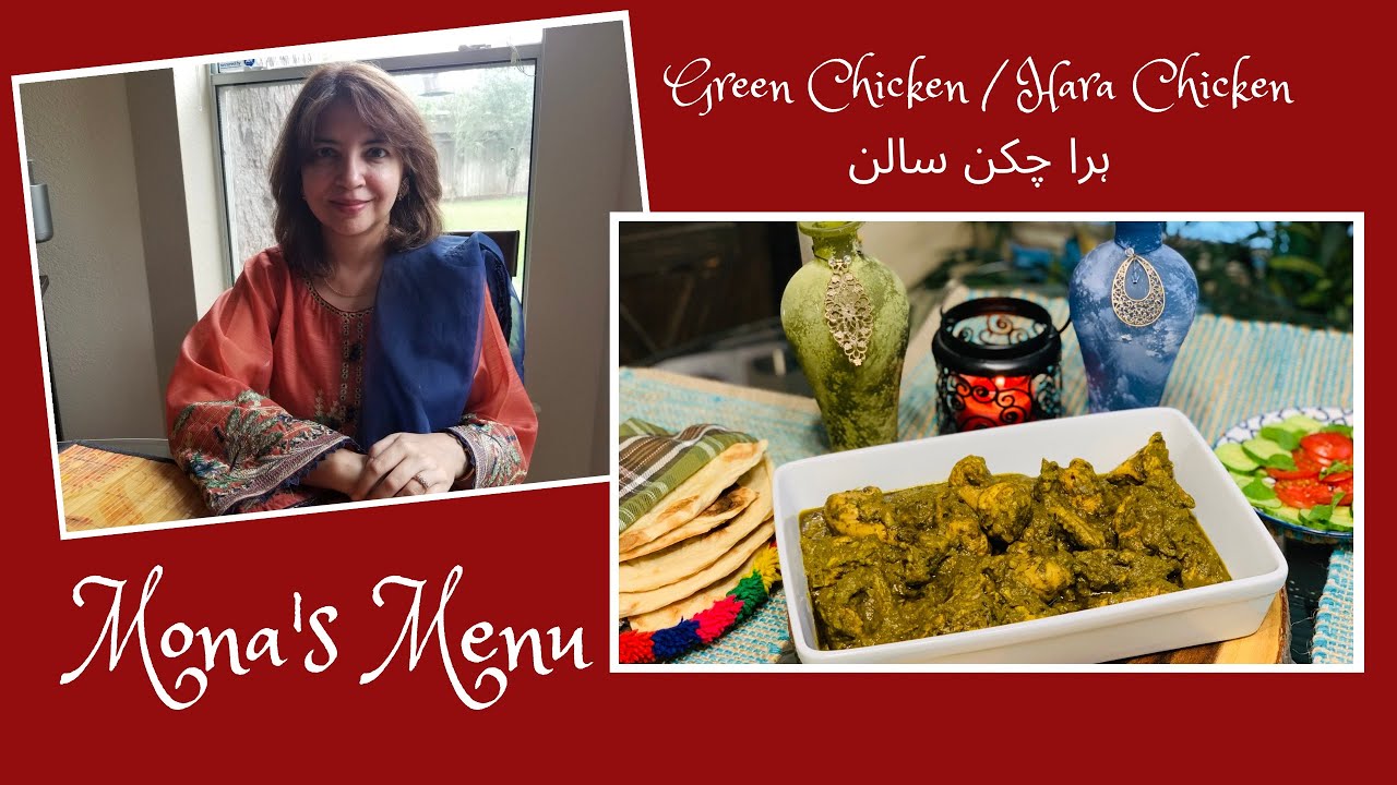 Delicious Green Chicken Recipe by Mona’s Menu | Hara Chicken | Green ...
