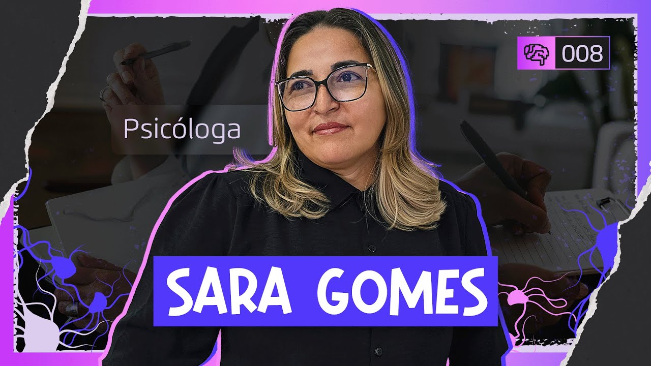 Sara Gomes - Psicóloga #08 - YouTube Music