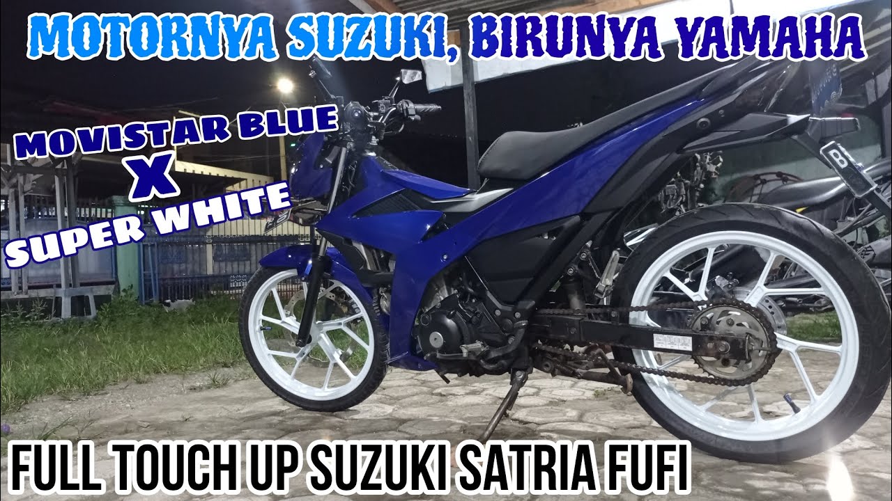 saat Satria jadi biru Movistar | Repaint All in Suzuki Satria Fu Fi ...