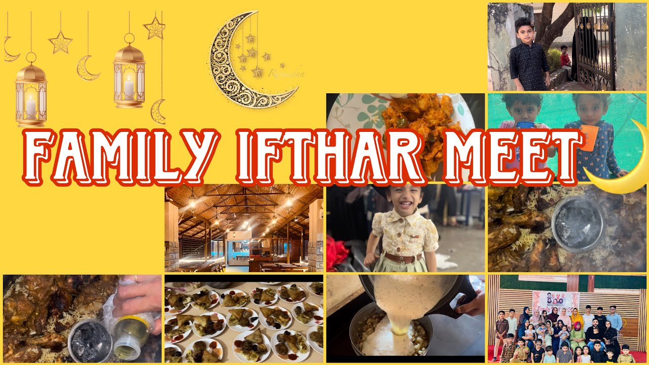 Family Ifthar Party🌙|Menu ideas|Ramadan|Special Ifthar vlog|Ifthar ...