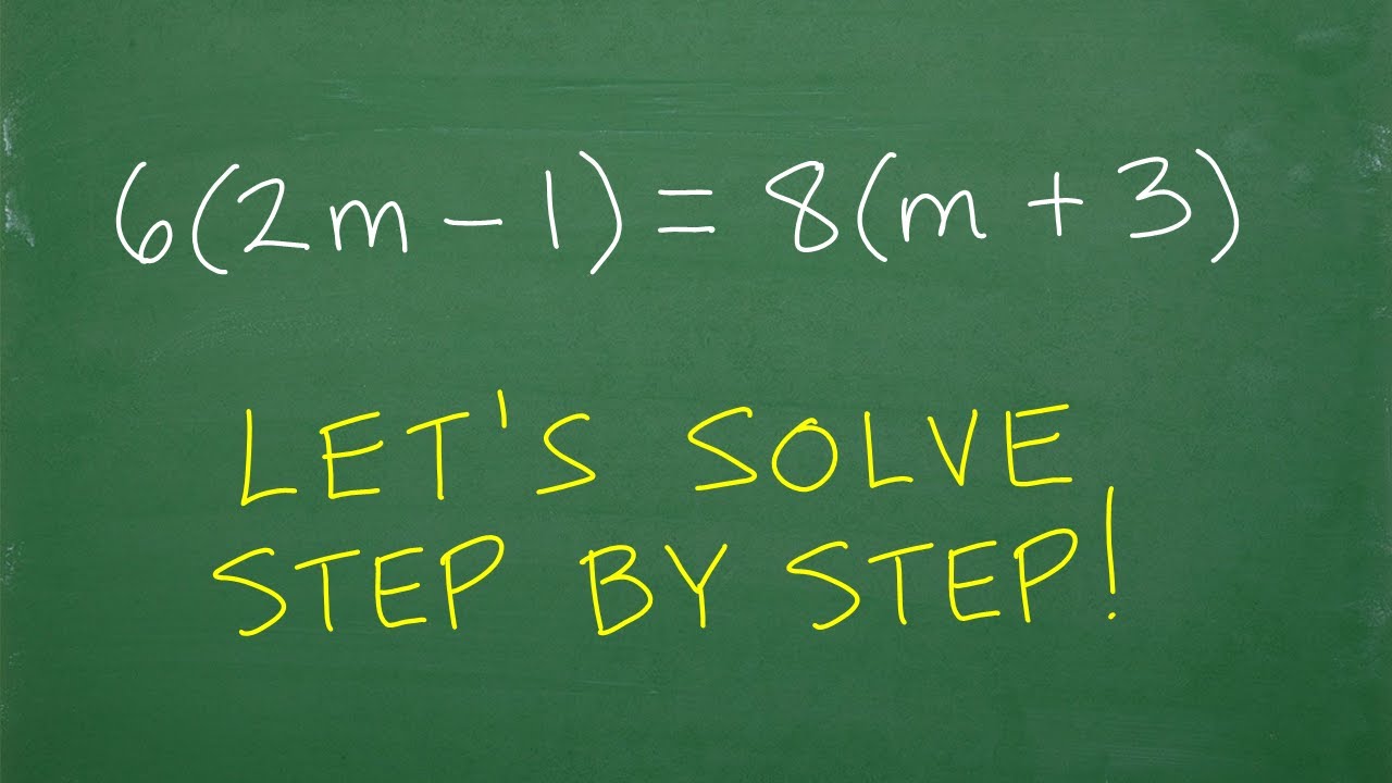 6 2m 1 8 m 3 Let s Solve Step By Step YouTube