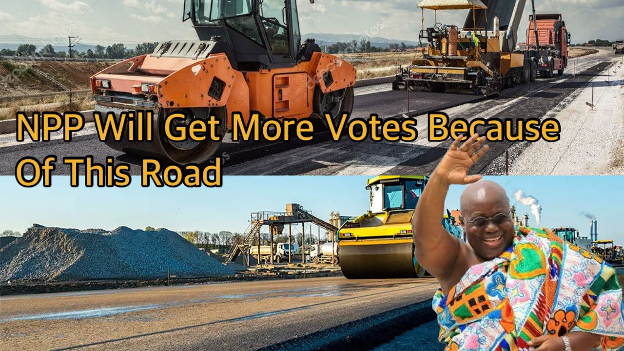 NPP Government Will Win Here Because Of This Road Project 🇬🇭 - YouTube