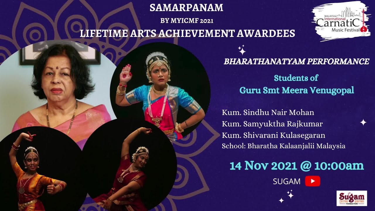 MYICMF 2021 | STUDENTS OF SMT. MEERA VENUGOPAL | BHARATHA NATYAM ...