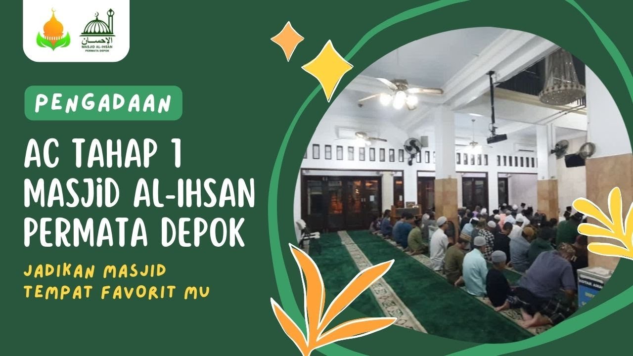 Pengadaan AC Tahap 1 Masjid Al Ihsan - YouTube