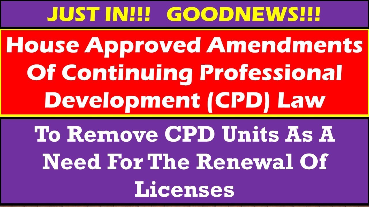 GOODNEWS!!! House Approved Amendments Of CPD Law (To Remove CPD Units ...