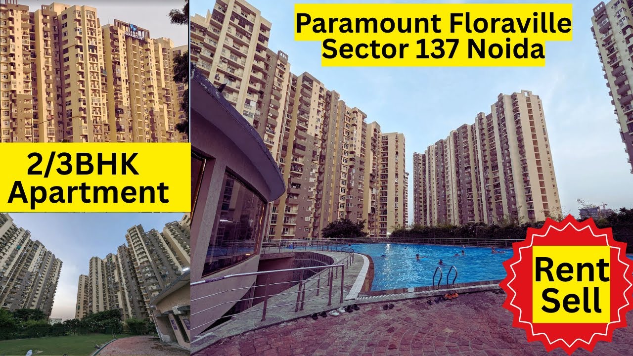 Paramount Floravilla Society Review | 2/3BHK Apartment in Sector 137 ...