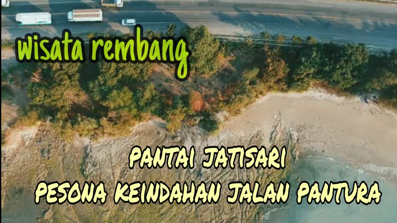 PANTAI JATISARI SLUKE REMBANG - YouTube