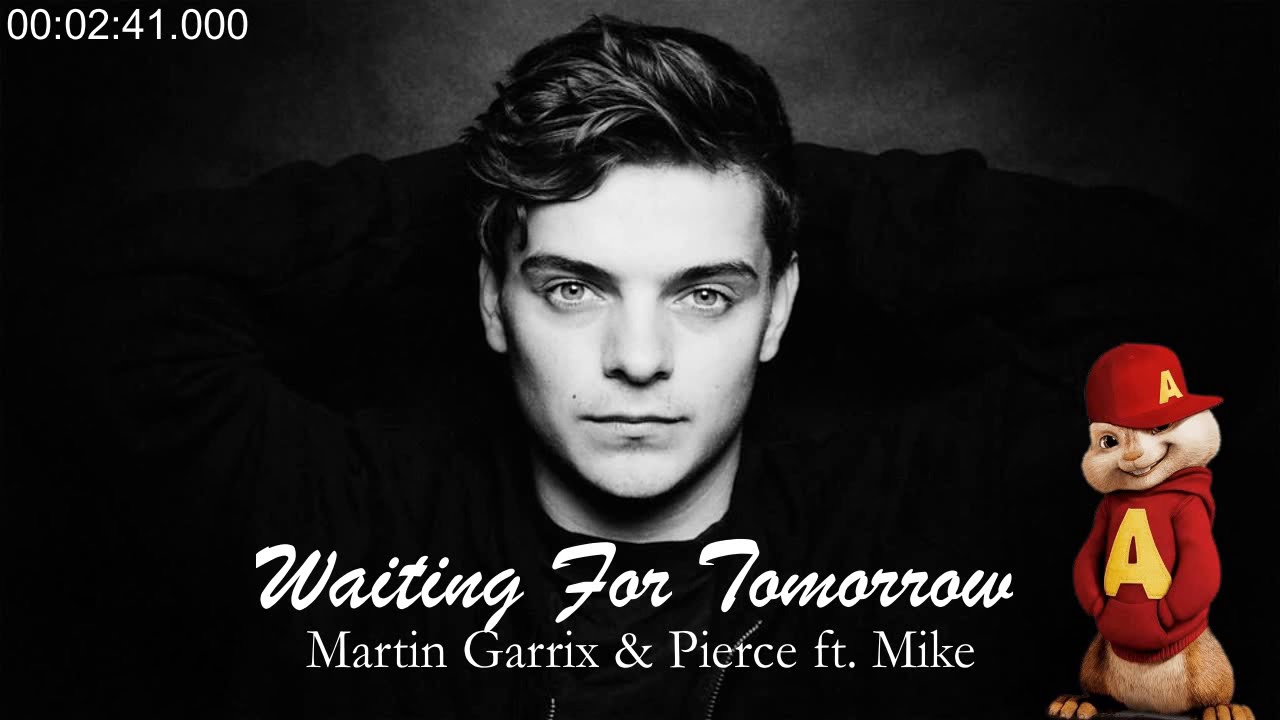 Waiting For Tomorrow (LYRICS) - Martin Garrix (CHIPMUNK) & Pierce ft ...