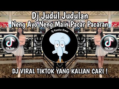 DJ NENG AYO NENG AYO MAIN KAWIN KAWINAN BOTTLEG_ DJ JUDUL JUDULAN‼️VIRAL TIKTOK TERBARU 2026‼️