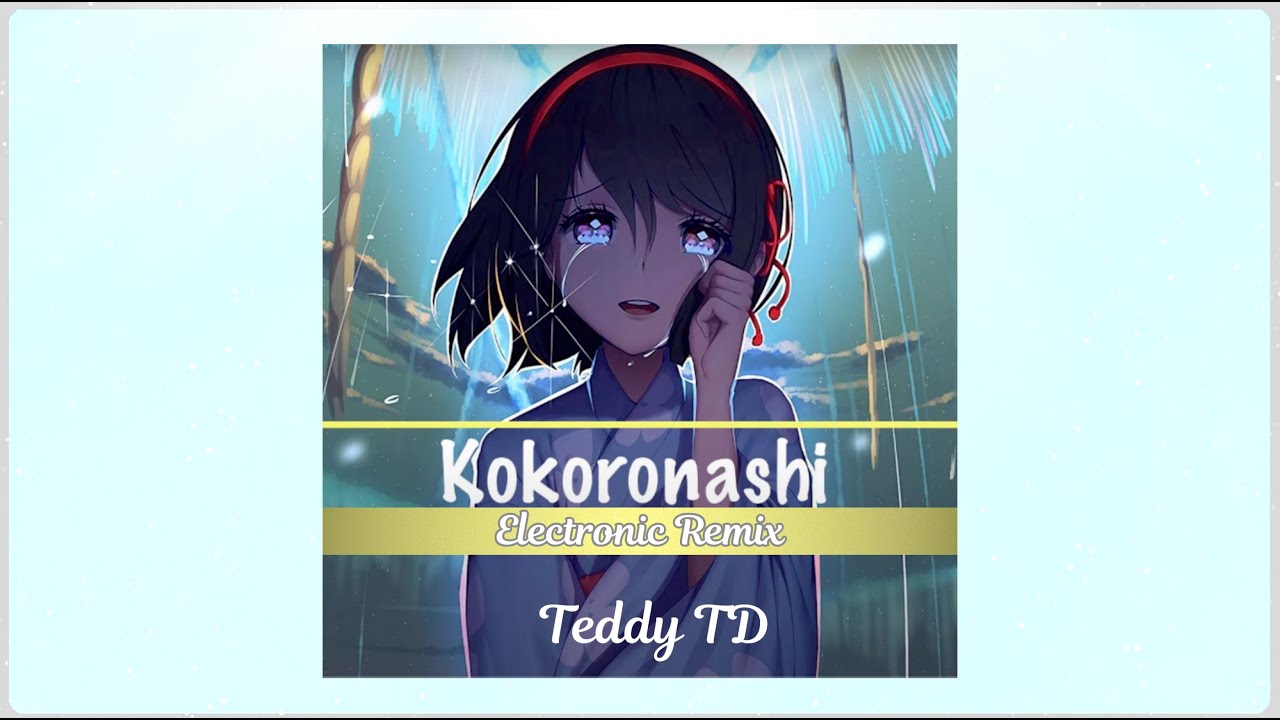 Teddy TD - Kokoronashi (Electronic Remix) Official Lyrics Video (With English Translation ...