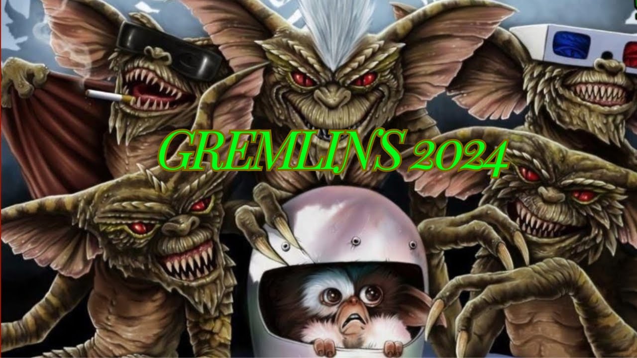 Gremlins! 2024 The NEW Take - YouTube
