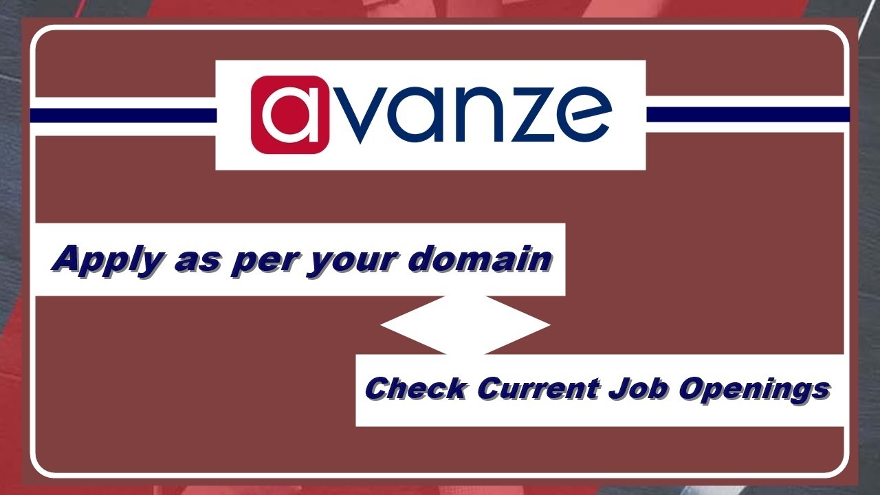 how to apply for job in avanze group | current job openings in Avanze ...