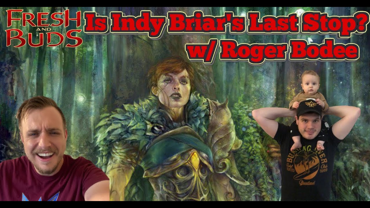 77. Is Indy Briar's Last Stop? w/ Roger Bodee - Flesh and Blood TCG ...